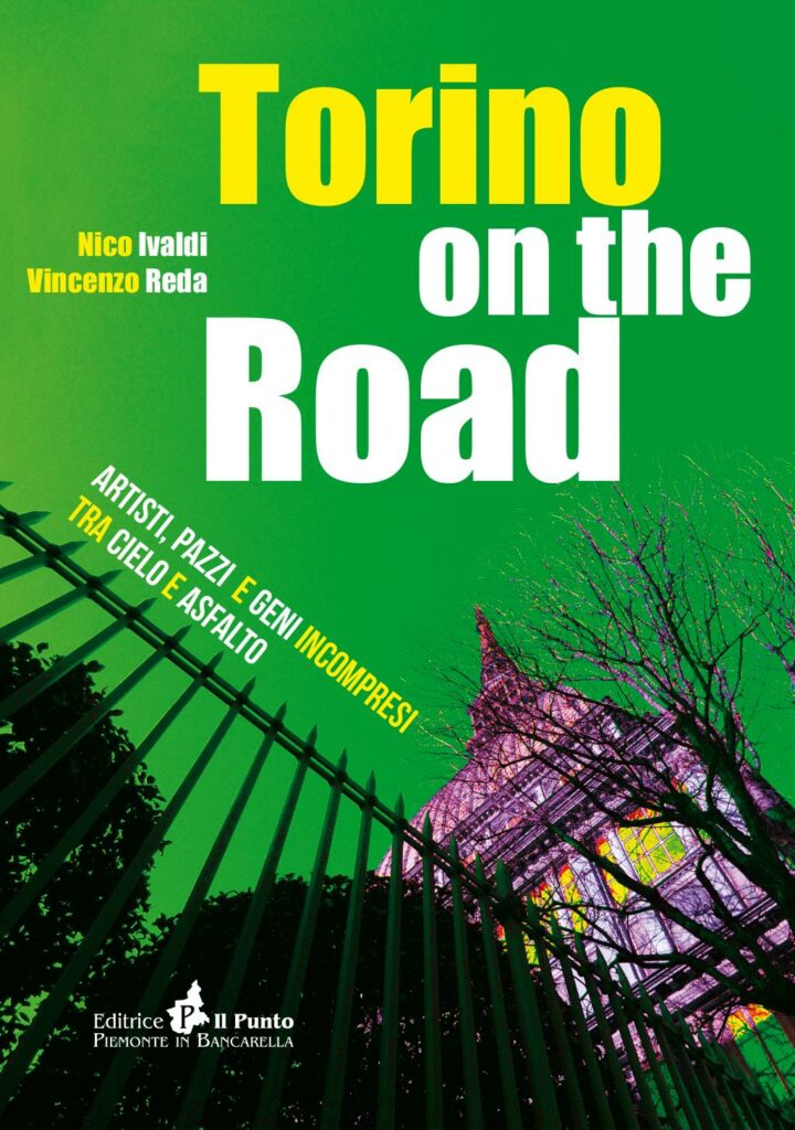 ALLA LIBRERIA FELTRINELLI PRESENTAZIONE DEL LIBRO " TORINO ON THE ROAD" DI NICO IVALDI E ...