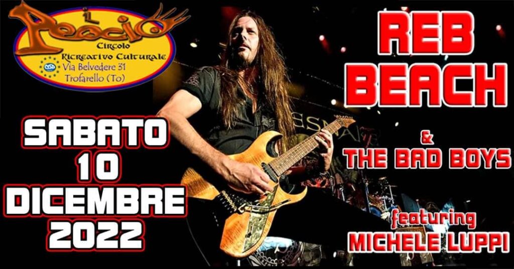 Reb Beach e The Bad Boys in concerto a Il Peocio - Officine Brand